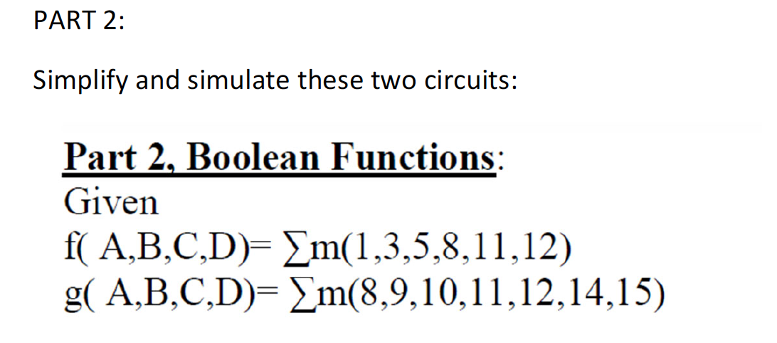 Solved Simplify and simulate these two circuits: Part 2, | Chegg.com
