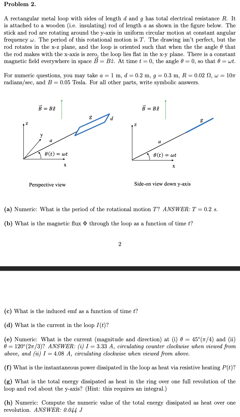 Solved A rectangular metal loop with sides of length d and g | Chegg.com