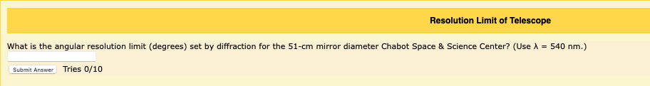 Solved Resolution Limit of Telescope What is the angular | Chegg.com