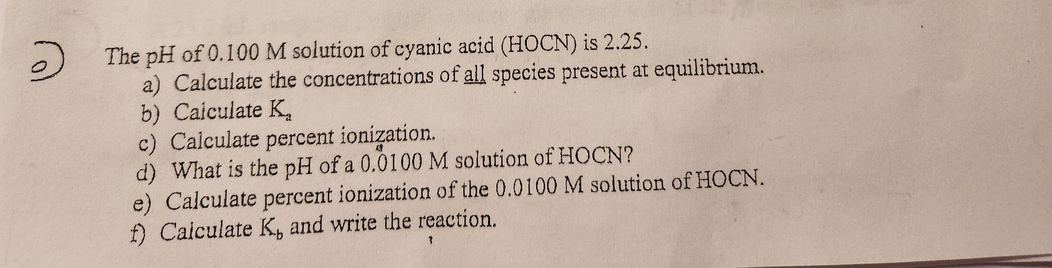 Solved The pH of 0.100M solution of cyanic acid (HOCN) is | Chegg.com