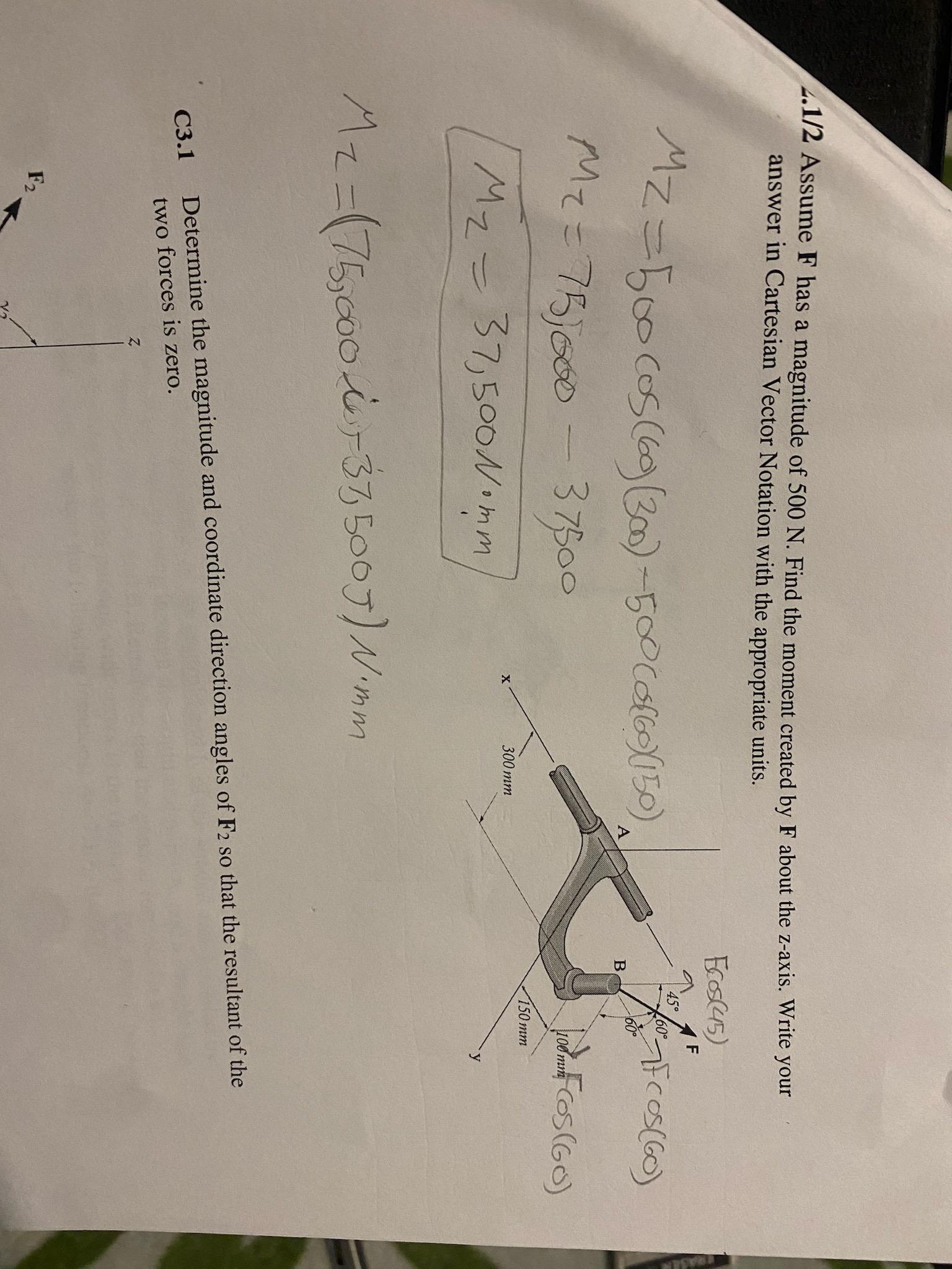 Solved 2.1/2 ﻿Assume F ﻿has a magnitude of 500 ﻿N. ﻿Find the | Chegg.com