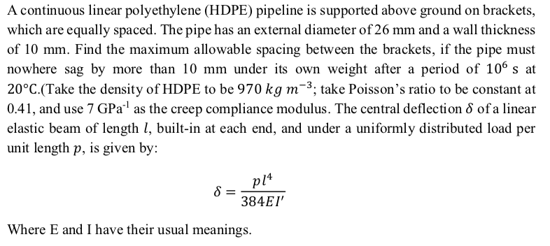 A continuous linear polyethylene (HDPE) pipeline is | Chegg.com