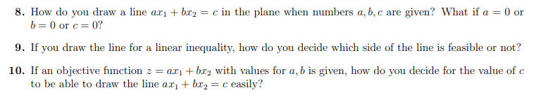 Solved 4. For an optimization problem to be linear, what has | Chegg.com