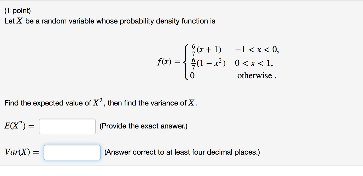 Solved (1 point) Let X be a random variable whose | Chegg.com