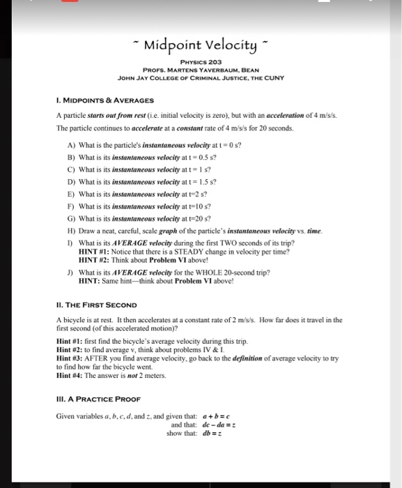 Solved Midpoint Velocity PHYSICs 203 PROFS, MARTENS | Chegg.com