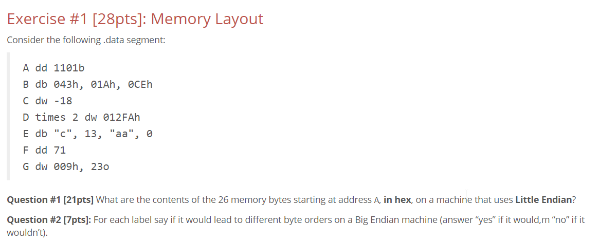 Solved Exercise #1 [28pts]: Memory Layout Consider the | Chegg.com