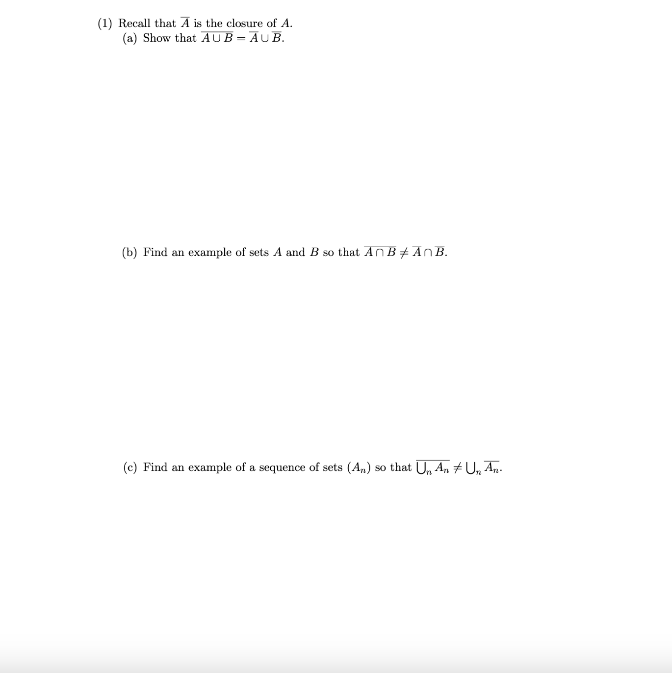Solved Recall that A is the closure of A.(a) Show that A ∪ B | Chegg.com