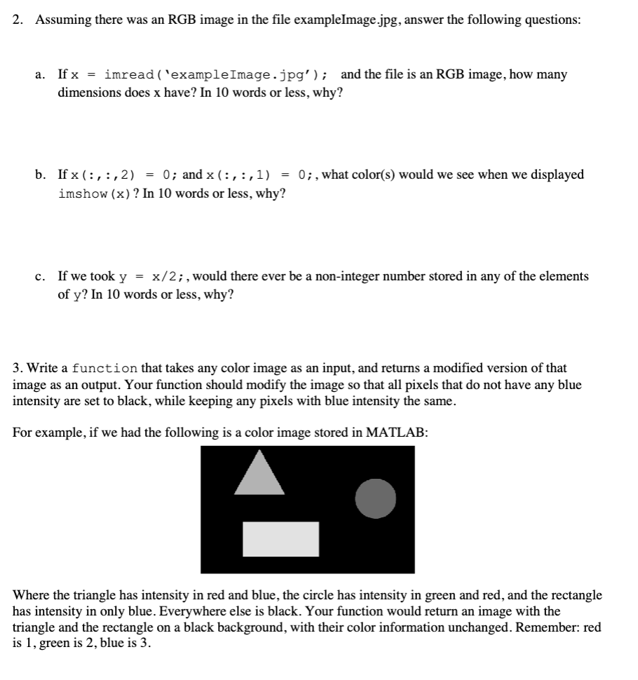 Solved 2. Assuming there was an RGB image in the file | Chegg.com