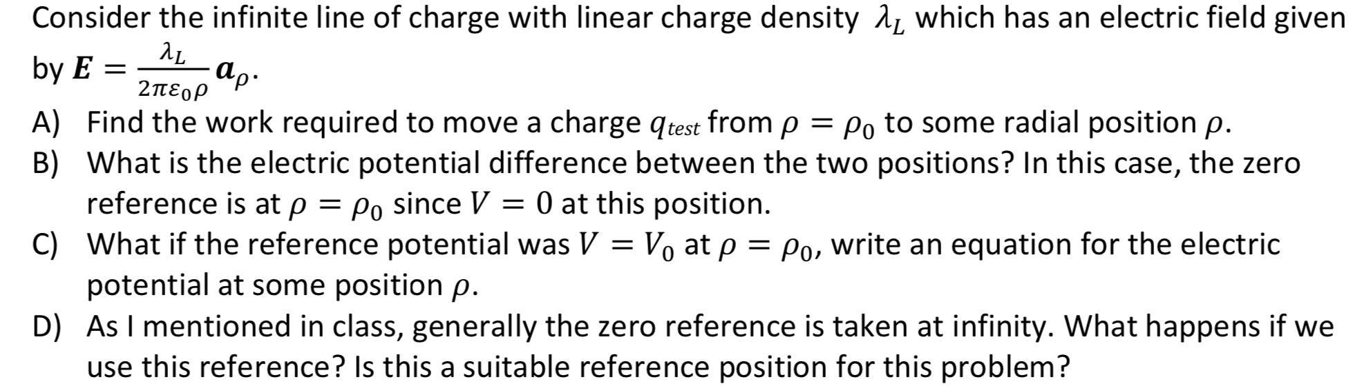 Solved Consider the infinite line of charge with linear | Chegg.com