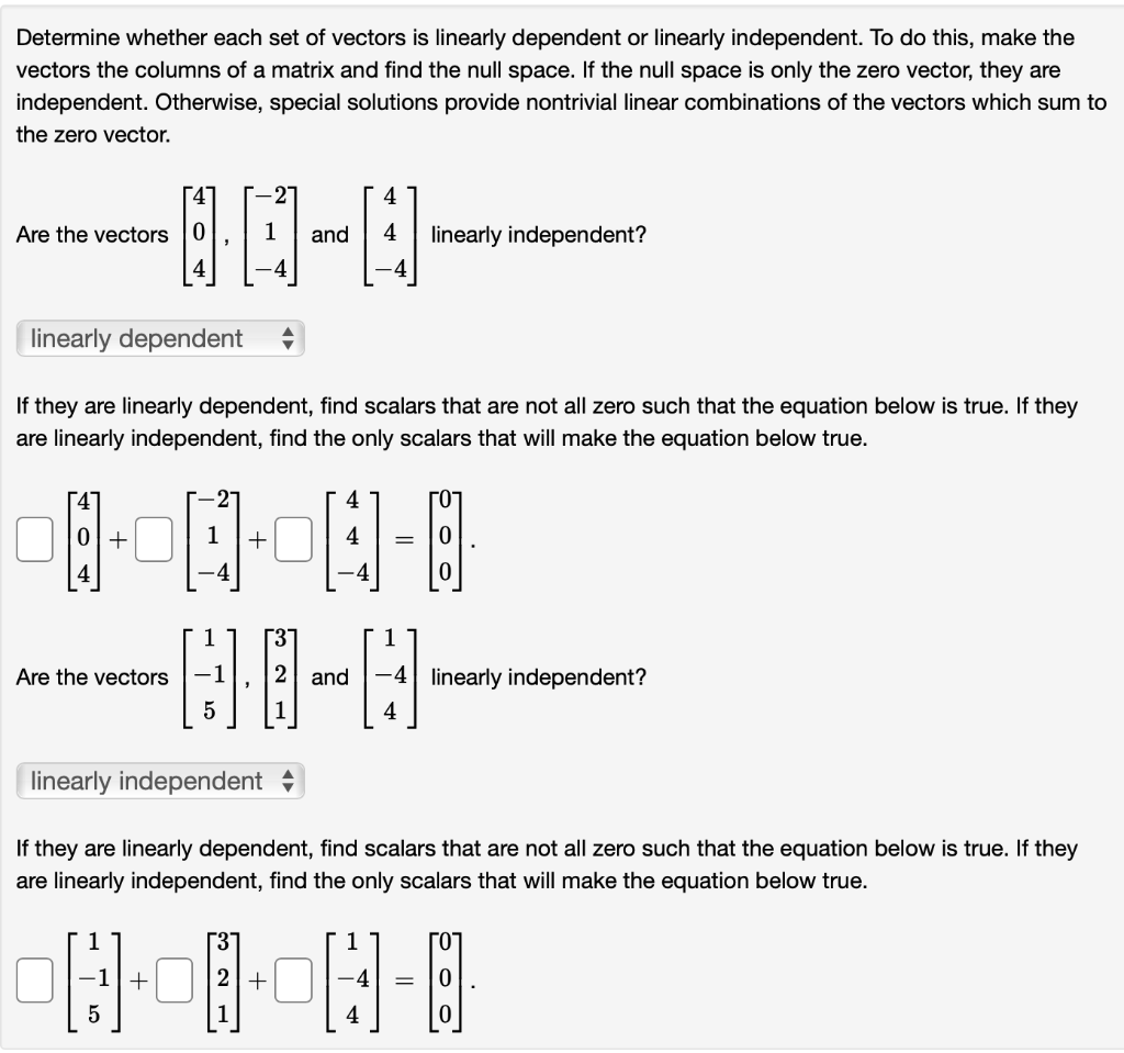 Solved Determine whether each set of vectors is linearly | Chegg.com