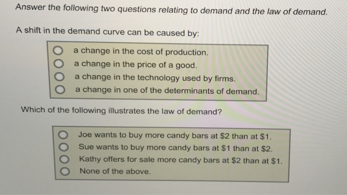 Solved Answer the following two questions relating to demand | Chegg.com