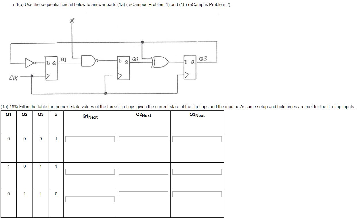 Solved 1 1a Use The Sequential Circuit Below To Answer