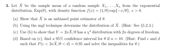 Solved Let X be the sample mean of a random sample X_1,..., | Chegg.com
