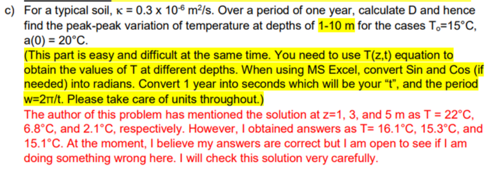 Solved c) For a typical soil, K = 0.3 x 10-6 m2/s. Over a | Chegg.com