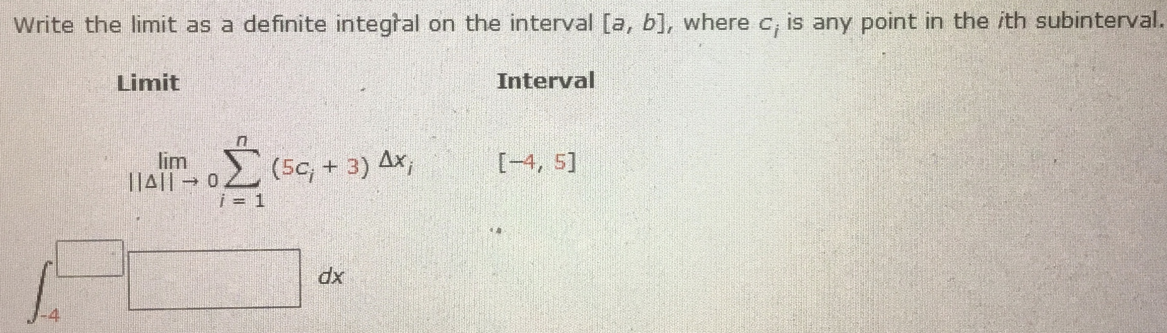 Solved Write the limit as a definite integral on the | Chegg.com