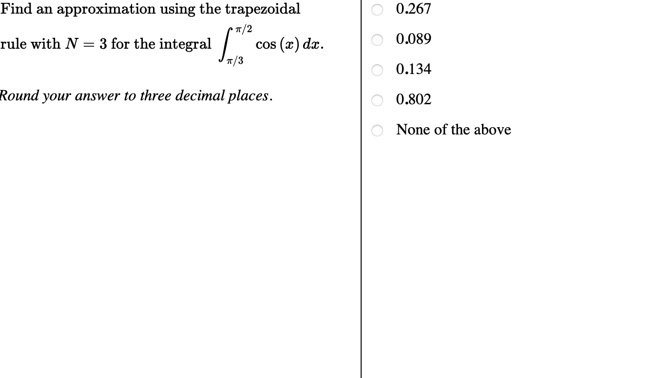 Solved Find an approximation using the trapezoidal rule with | Chegg.com