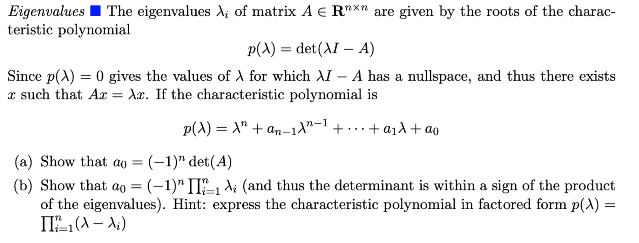 Solved Help with all parts please!Eigenvalues ﻿The | Chegg.com