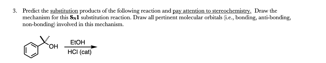 Solved 3. Predict the substitution products of the following | Chegg.com
