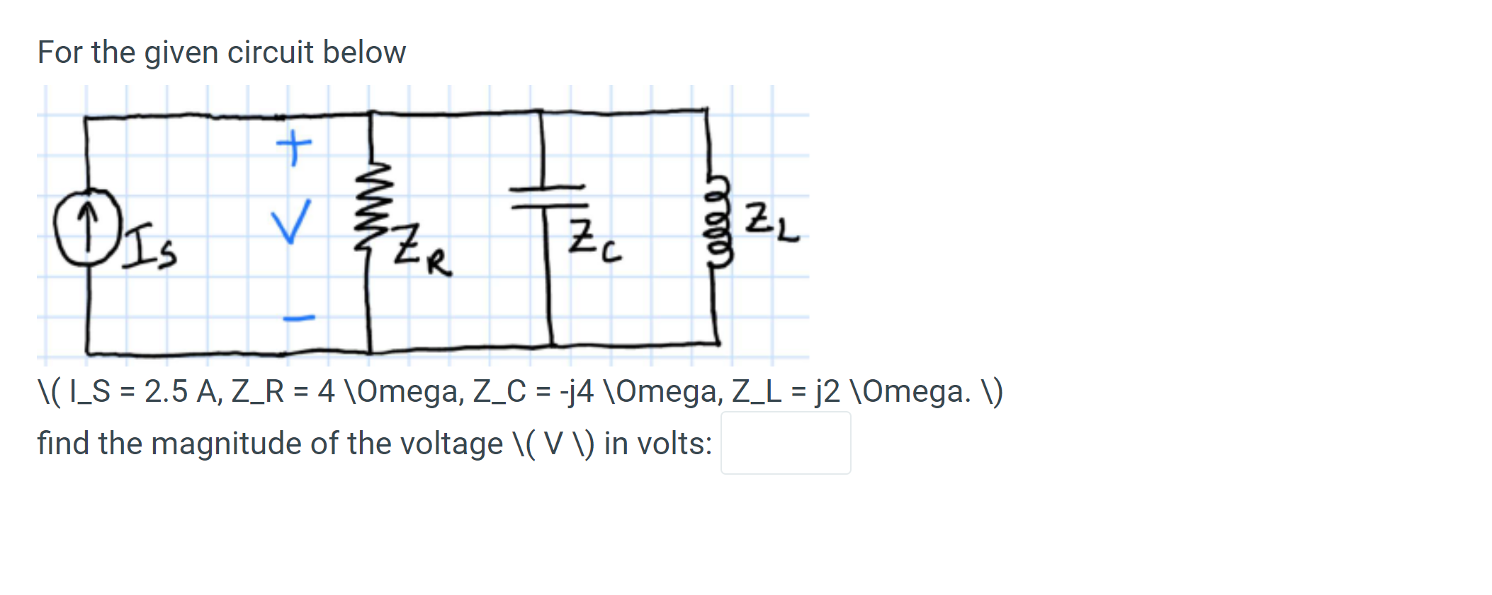 Solved For the given circuit below \[ \backslash(\text { I_S | Chegg.com