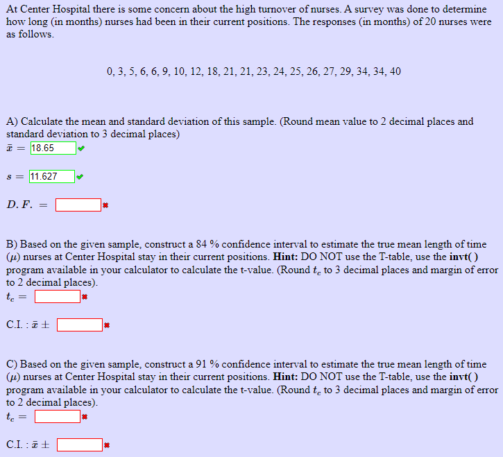 Solved Instruction: DO NOT use the T-table, use the invt() | Chegg.com