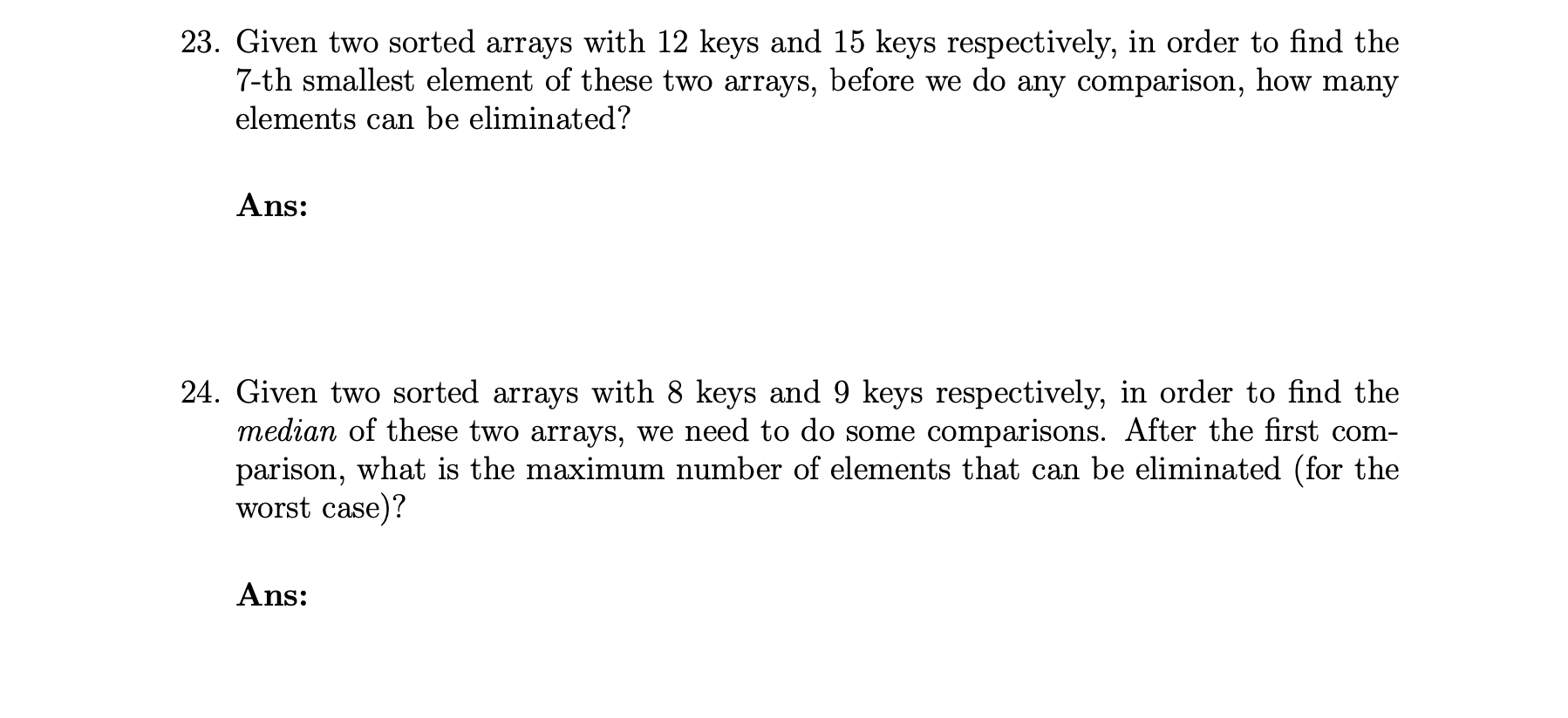 Solved 23. Given two sorted arrays with 12 keys and 15 keys | Chegg.com