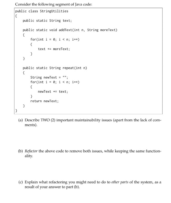 Solved Consider the following segment of Java code: public | Chegg.com