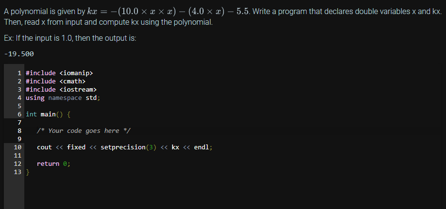 Solved A polynomial is given by kx=−(10.0×x×x)−(4.0×x)−5.5. | Chegg.com