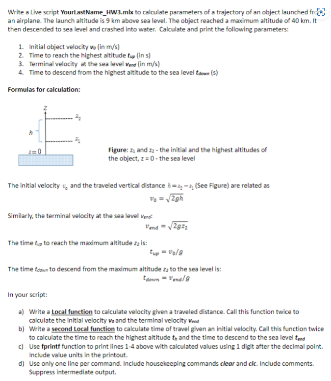 Solved Write a Live script YourLastName_HW3.mlx to calculate | Chegg.com