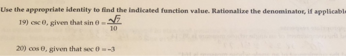Solved Use the appropriate identity to find the indicated | Chegg.com