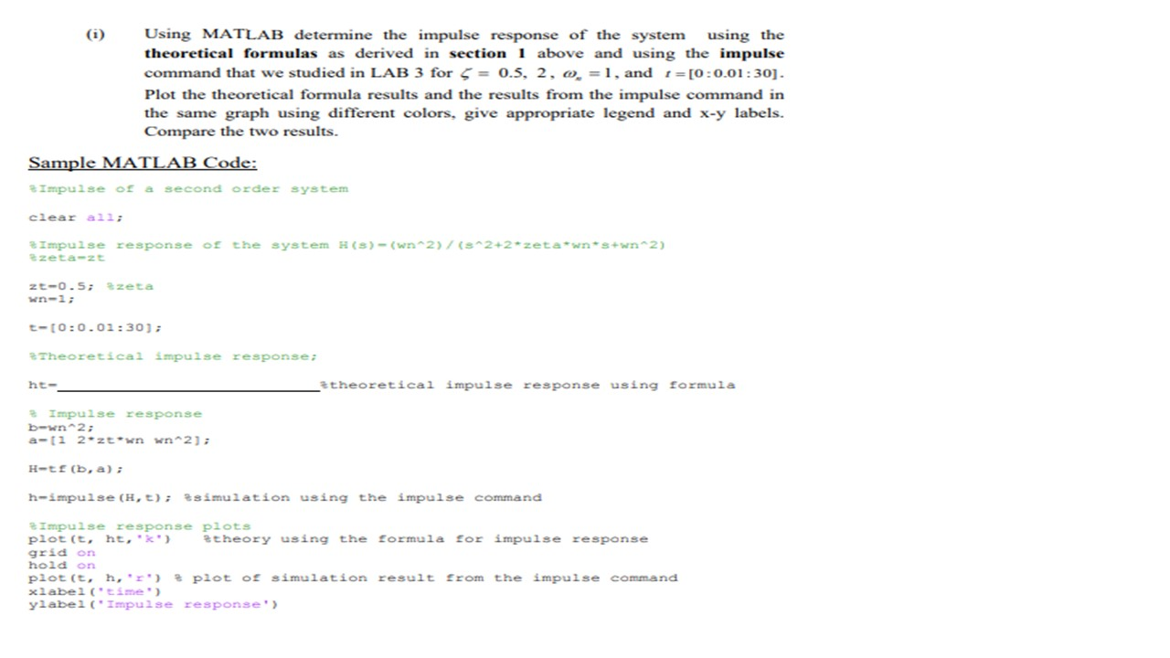 Solved Using MATLAB determine the impulse response of the | Chegg.com