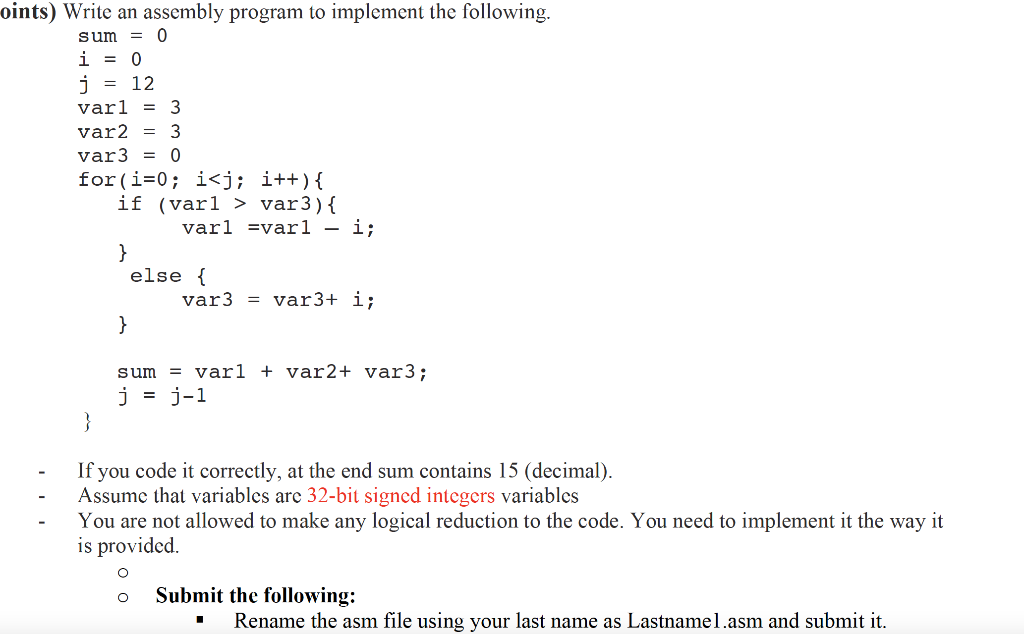 Solved oints) Write an assembly program to implement the | Chegg.com