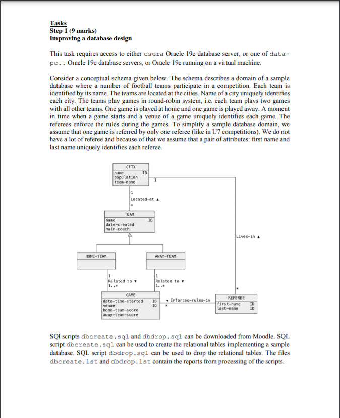 Tasks Step 1 (9 marks) Improving a database design | Chegg.com