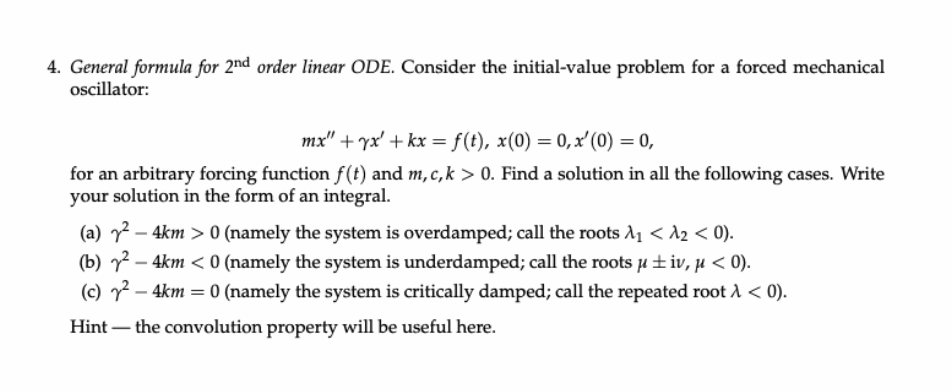 Solved 4. General formula for 2nd order linear ODE. Consider | Chegg.com