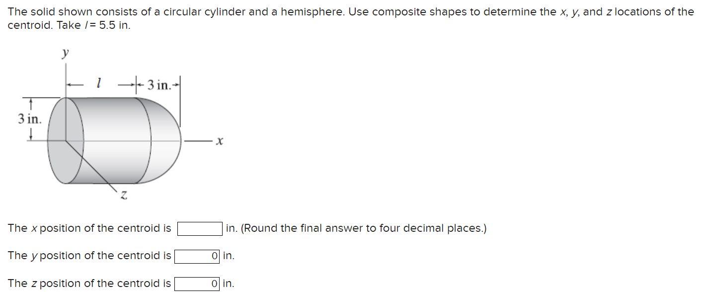 Solved The solid shown consists of a circular cylinder and a | Chegg.com