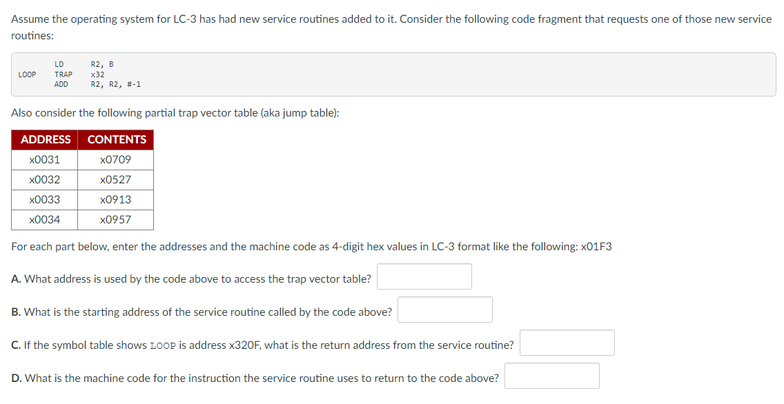 Solved Assume the operating system for LC-3 has had new | Chegg.com