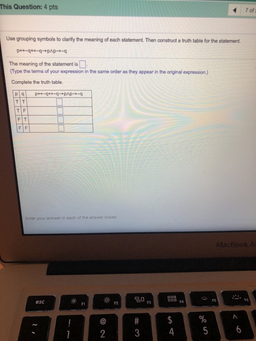 Solved This Question: 4 pts 7 of Use grouping symbols to | Chegg.com