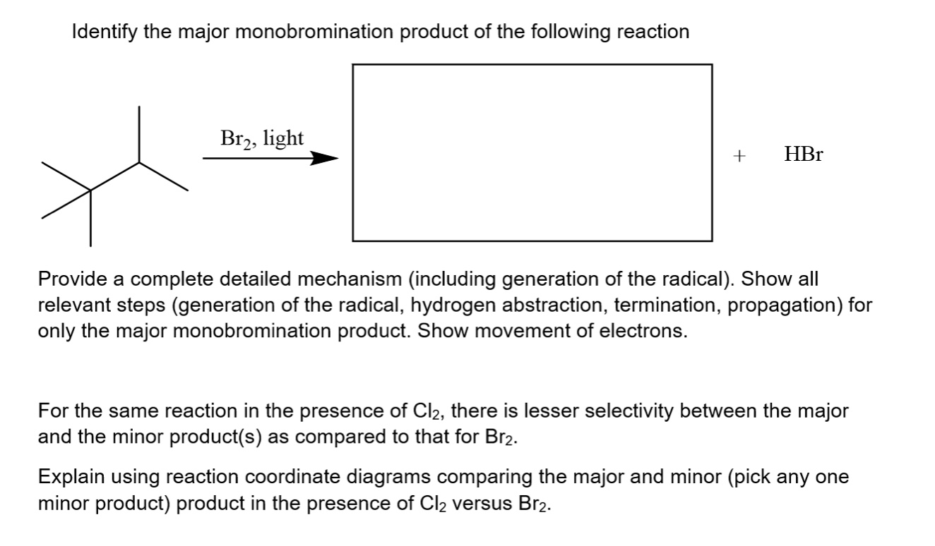 Solved Identify the major monobromination product of the | Chegg.com