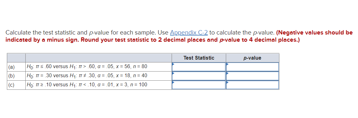 Solved Calculate the test statistic and p-value for each | Chegg.com