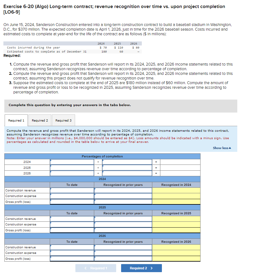 Solved Exercise 6-20 (Algo) Long-term contract; revenue | Chegg.com