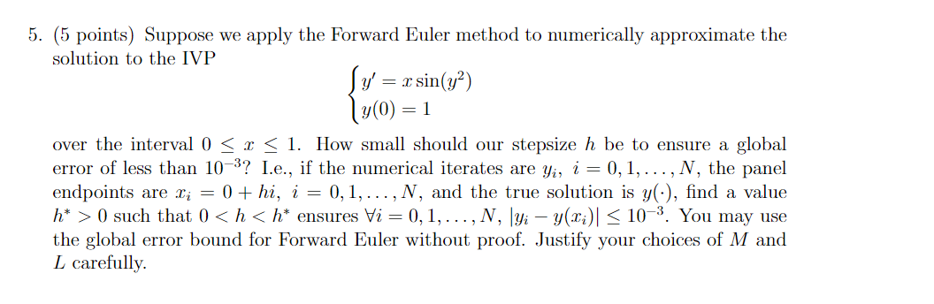 Solved 5. (5 points) Suppose we apply the Forward Euler | Chegg.com