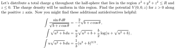 Solved 2 Let's distribute a total charge q throughout the | Chegg.com