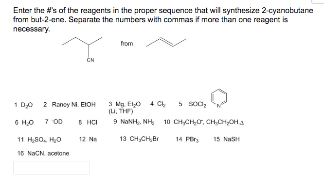 Solved Enter the #s of the reagents in the proper sequence | Chegg.com