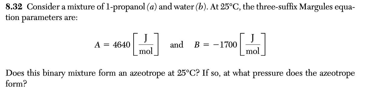 Solved 8.32 Consider a mixture of 1-propanol (a) and water | Chegg.com