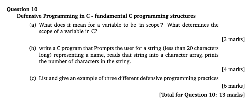 Solved Question 10 Defensive Programming in C - fundamental | Chegg.com
