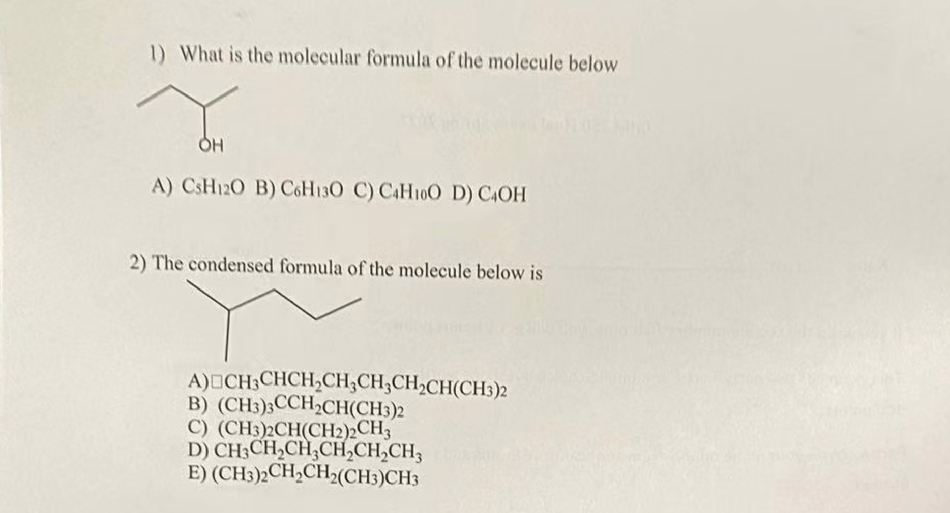 Solved 1) What is the molecular formula of the molecule | Chegg.com