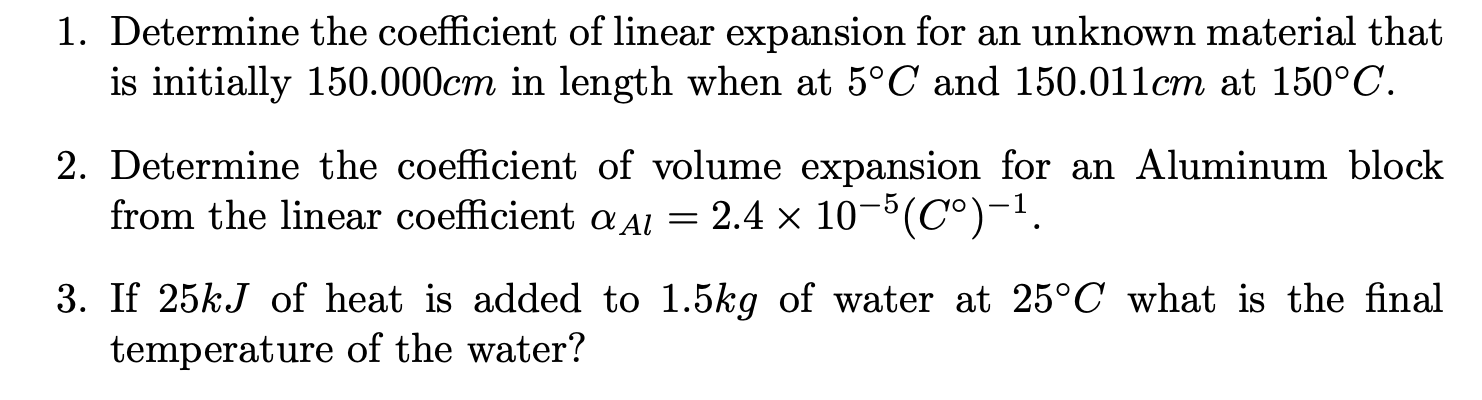 Solved 1. Determine the coefficient of linear expansion for | Chegg.com