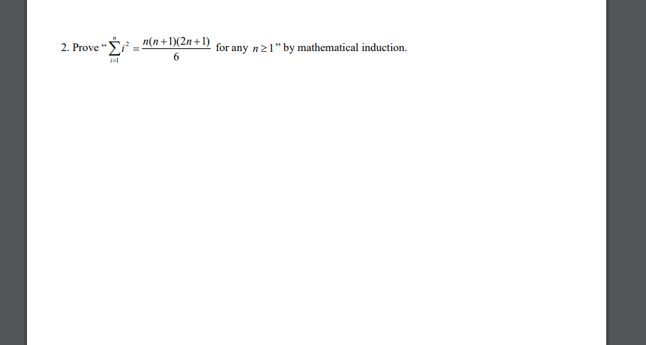 Solved 2. Prove “Ž n(n+1)(2n+1) for any n21" by mathematical | Chegg.com