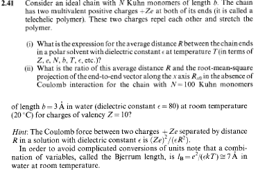 Consider an ideal chain with Kuhn monomers of length | Chegg.com