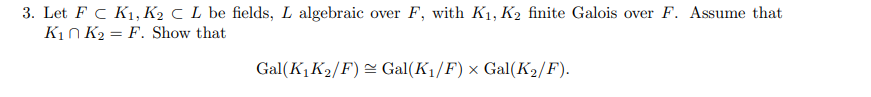 Solved Let F⊂K1,K2⊂L be fields, L algebraic over F, with | Chegg.com