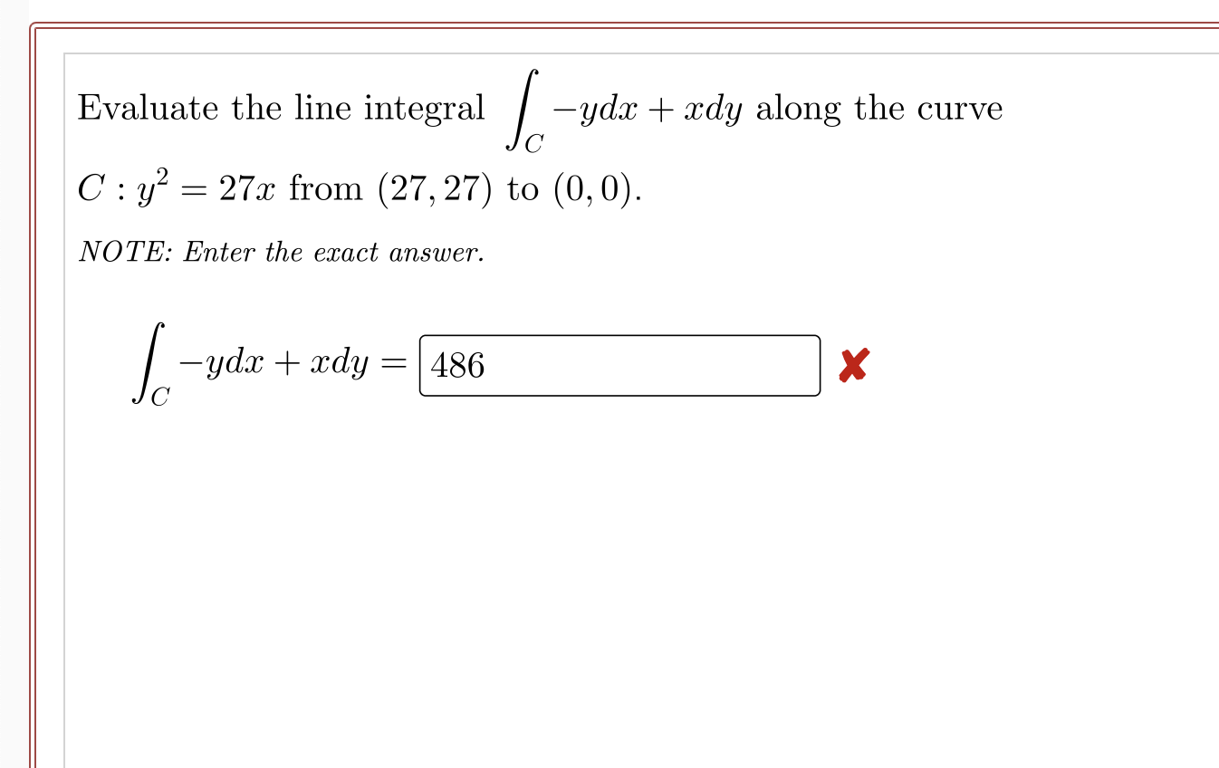 Solved Evaluate the line integral 1 - ydx + xdy along the | Chegg.com